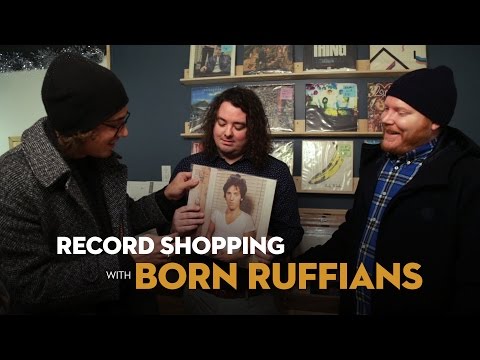 Record Shopping with Born Ruffians