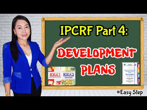 IPCRF Part 4: DEVELOPMENT PLANS (Easy and Complete) || BOHOLANA Adviser