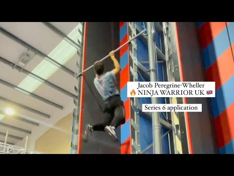 ????Jacob Peregrine-Wheller. Ninja Warrior UK, series 6 application! ????????