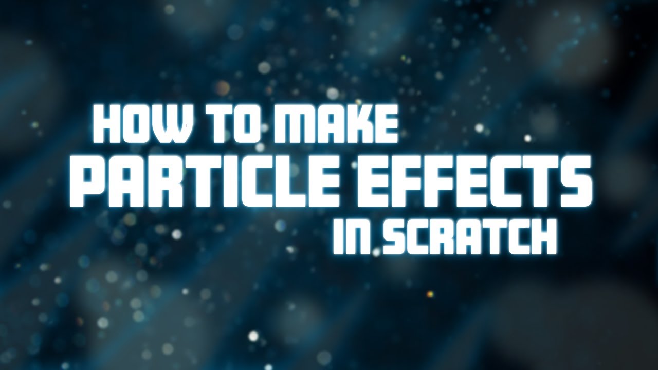 How To Make a Simple Particle System In Scratch | Quick Tips | Scratch Tutorials