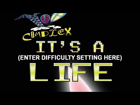 Too Complex: It’s a (Enter Difficulty Setting Here) Life | LITERARY TITAN