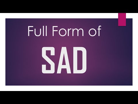 Full form of SAD-Medical Terms