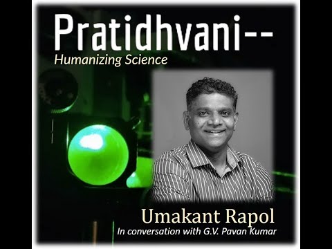 Conversation with Umakant Rapol – VISMAYA – History & Philosophy of Science