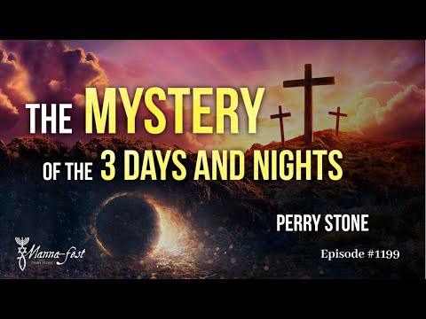 The Mystery of the 3 Days and Nights | Episode #1199 | Perry Stone