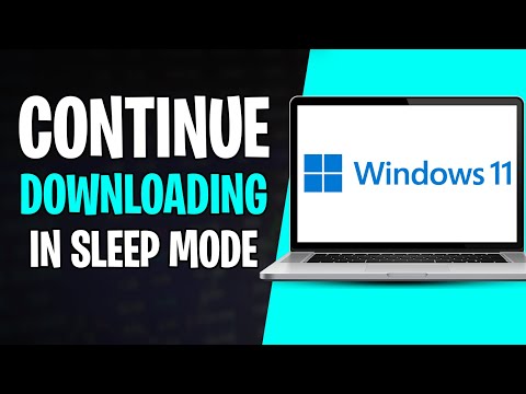 How to Make Downloads Continue in Sleep Mode (Windows 11)