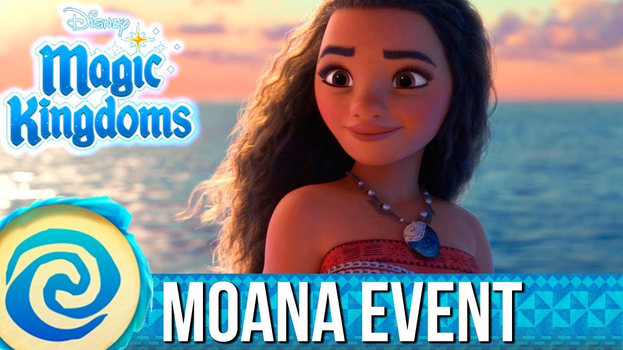 LET'S WELCOME MOANA | Disney Magic Kingdoms | Moana Event | #7