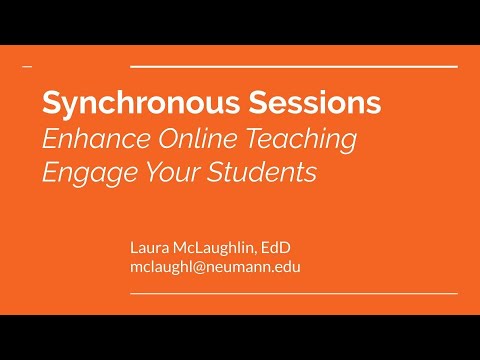 Synchronous Sessions: Enhance Online Teaching: Engage your students ...