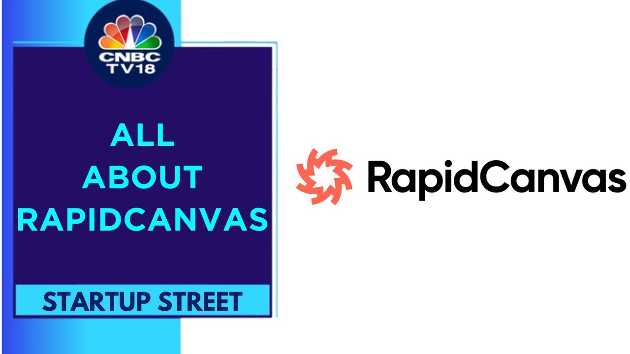 Rapidcanvas Gets $7.5 Million In A Seed Funding | Startup Street | CNBC TV18