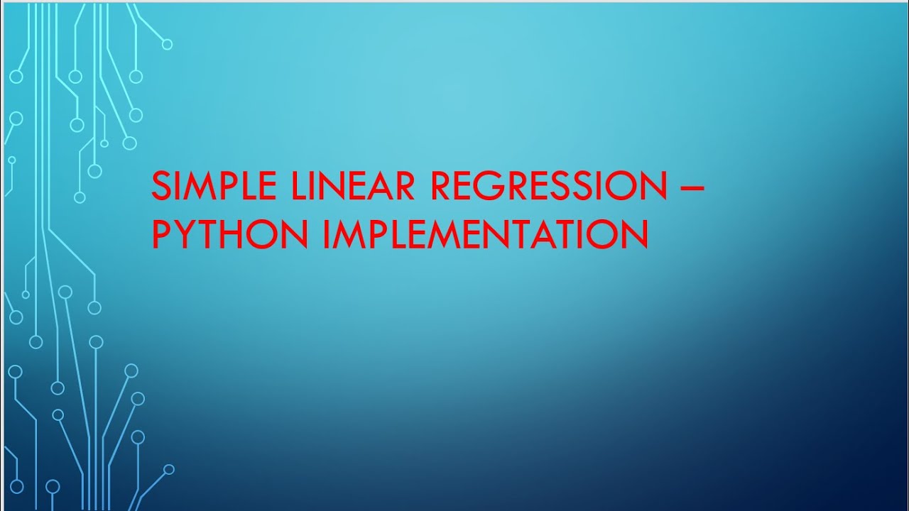 Simple Linear Regression - Python Implementation