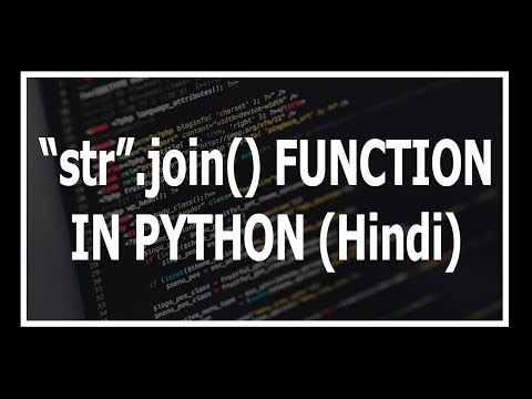 Learn Join Function In Python Explained | Advanced python tutorials in Hindi - Mind Luster