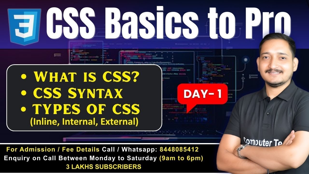 #1 CSS Class Day-1 | What is CSS? | CSS Syntax | Types of CSS (Inline, Internal, External) | CTA