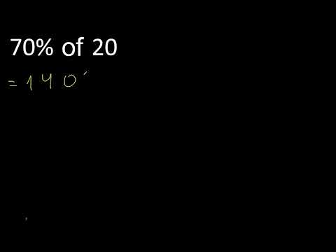 70% of 20 , percentage of a number . 70 percent of 20 . procedure