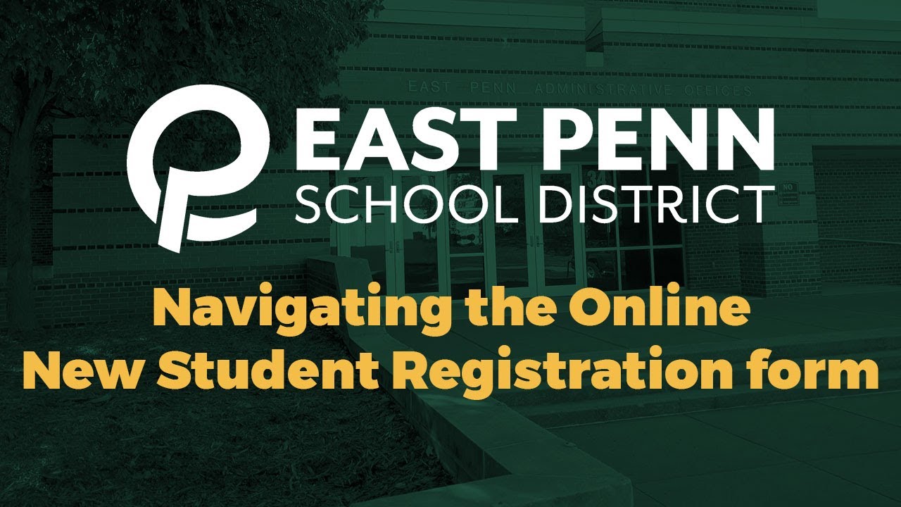 Navigating the Online Student Registration form