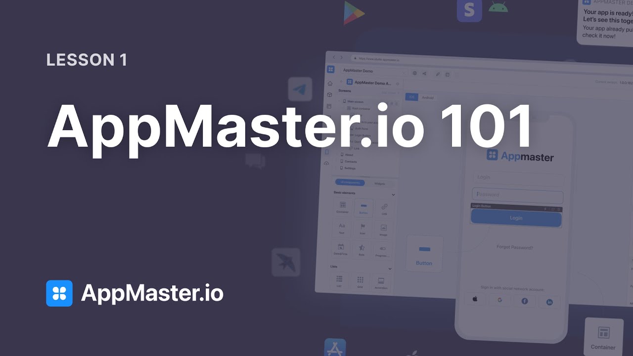 AppMaster.io 101: Lesson 1, Introduction