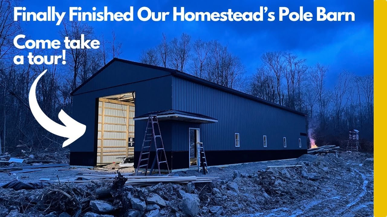 Mountain Homestead Pole Barn Build | Interior Completion | Come Explore Our Finished Space