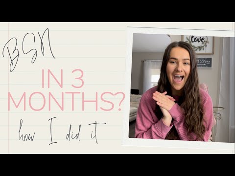 How I Got My BSN in 3 Months!