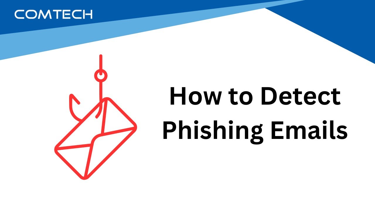 How to Detect Phishing Emails: Essential Tips and Examples