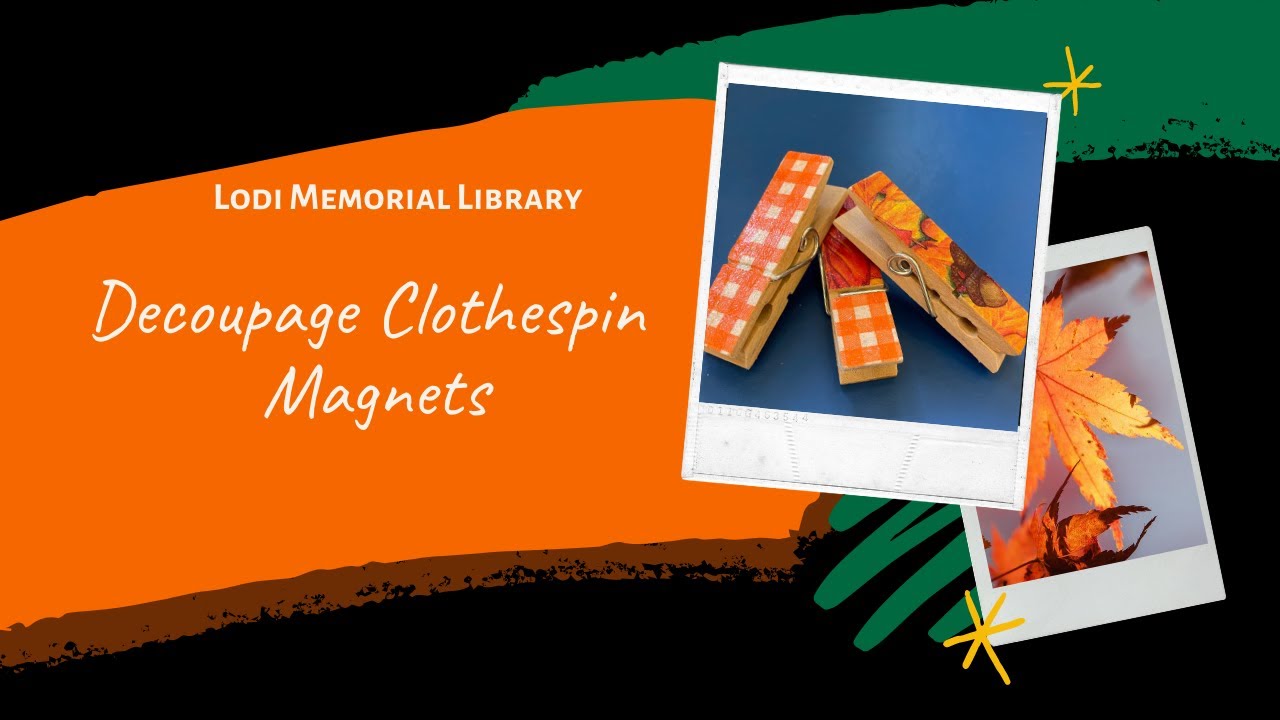 Decoupage Clothespins OCT 2022