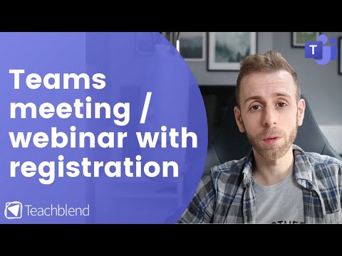 Create Microsoft Teams Meeting with Registration
