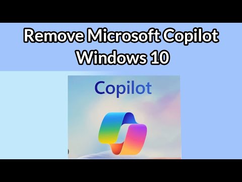 How to Remove Microsoft Copilot App from Windows 10?