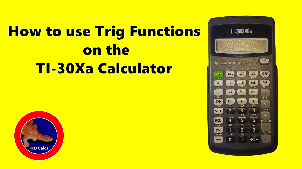 How to use Trigonometry Functions on the TI-30Xa Calculator