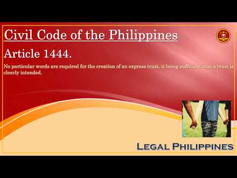 What Particular Words Are Required For The Creation Of An Express Trust? | Civil Code Article 1444