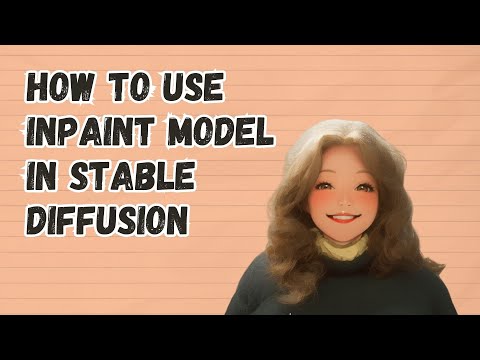 Inpaint model in Stable Diffusion