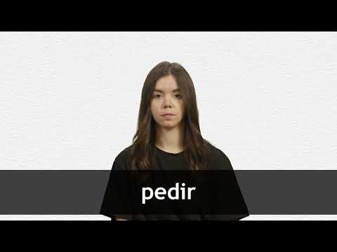 English Translation of “PEDIR” | Collins Spanish-English Dictionary