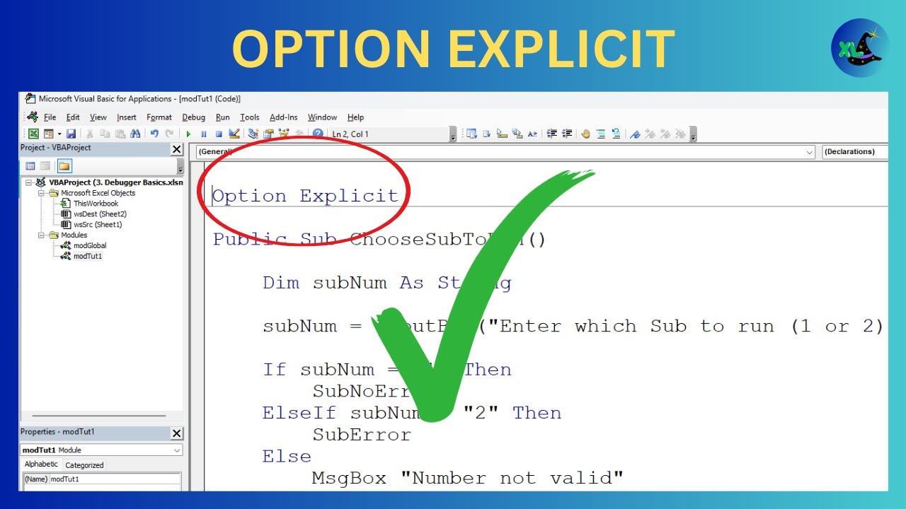Why You Should Use Option Explicit In Excel VBA