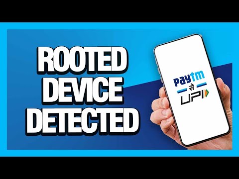 How to Fix Paytm App Rooted Device Detected - Android & Ios | Final Solution