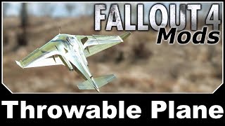 Fallout 4 Mods - Throwable Plane at Fallout 4 Nexus - Mods and community