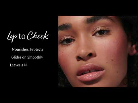 Discover our Lip to Cheek
