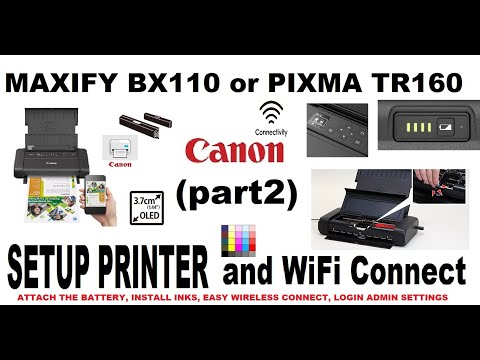 Canon BX110 TR160 TR163 Setup and Connect to WiFi, Attach the Baterry TK-72 (part2) #TR160 #BX110