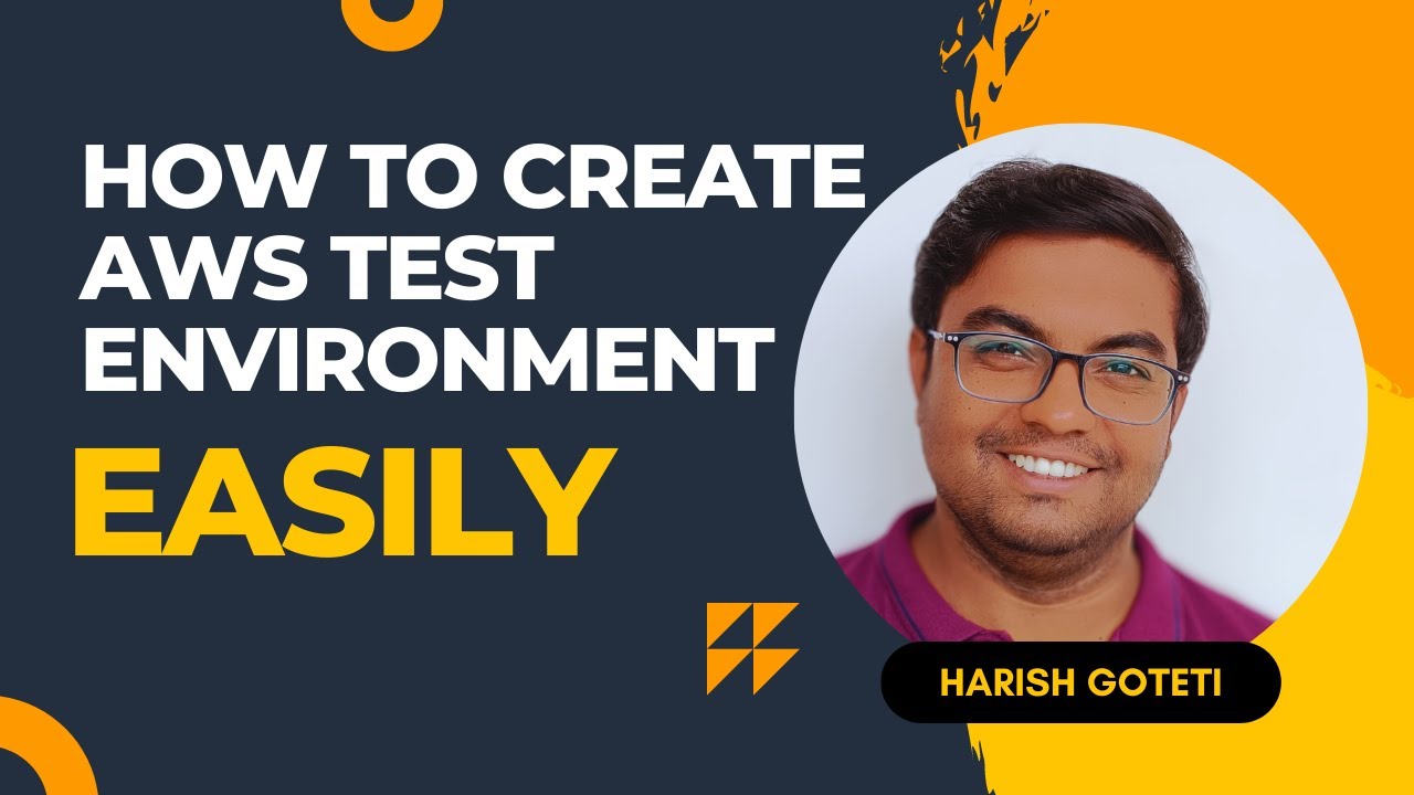 AWS Test Environment - How to Build One Easily