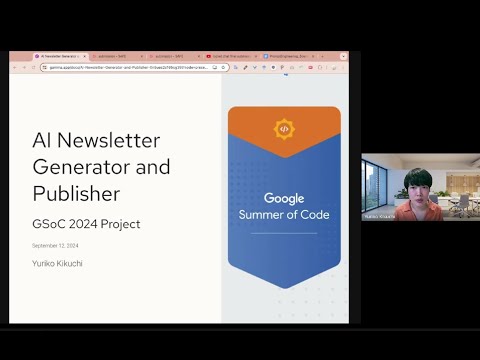Yuriko Kikuchi - AI Newsletter Generator and Publisher - GSoC 2024 Demo Day