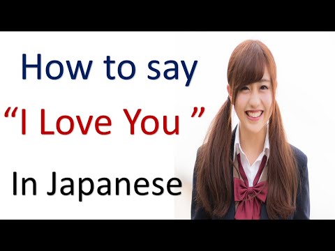 How to say "I Love You" in Japanese | The Correct way