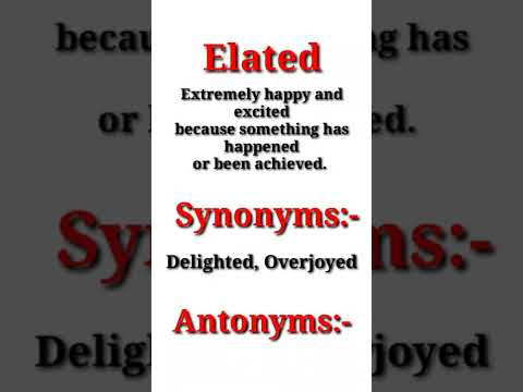 Word Of The Day | Elated | Meaning | Synonym | Antonym | Your English World