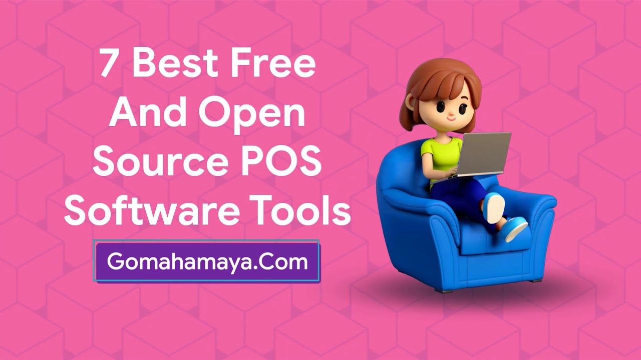 7 Best Free And open Source POS Software Tools