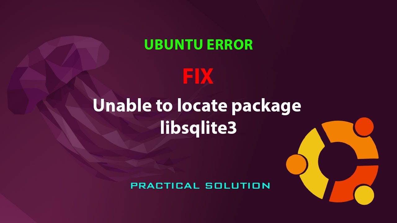 UBUNTU FIX: Unable to locate package libsqlite3