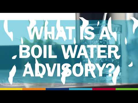 What is a Boil Water Advisory?