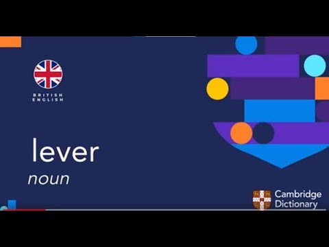 How to pronounce lever noun | British English and American English pronunciation