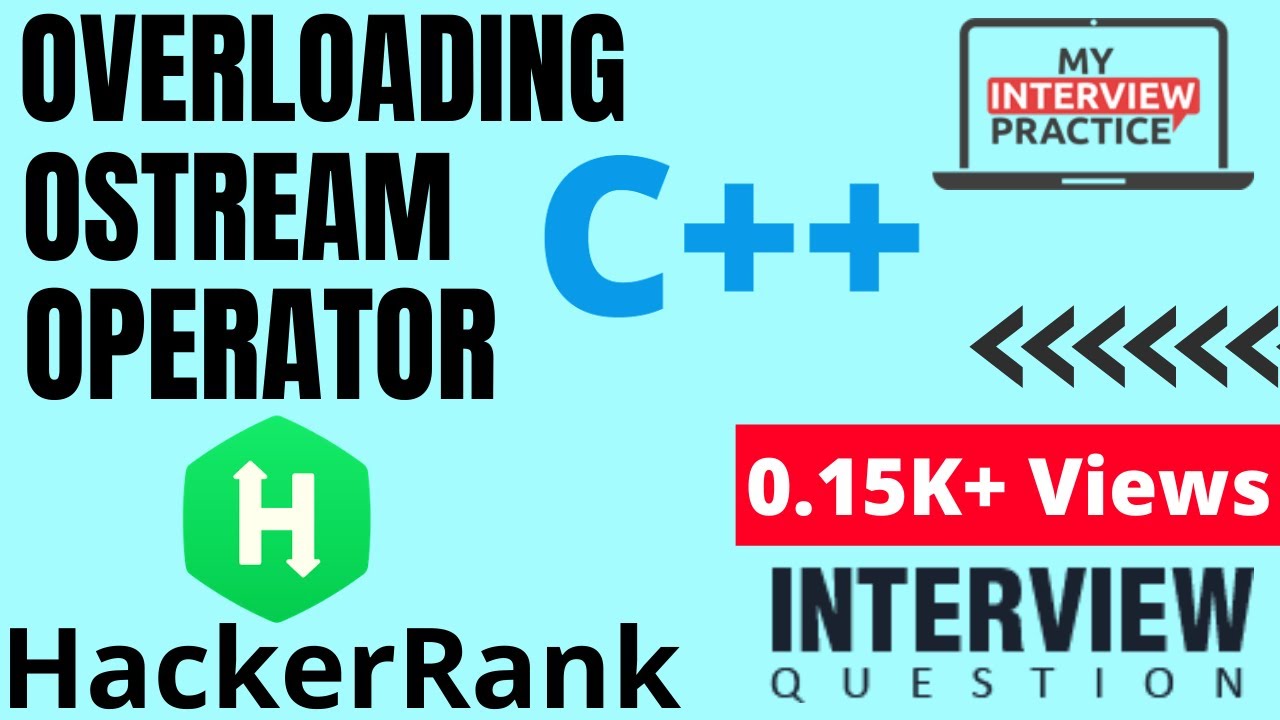 Overloading Ostream Operator | hackerrank | Solution in c++ | Interview Questions | Explanation