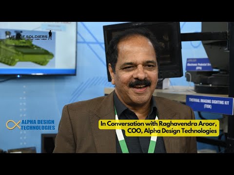 In Conversation with Raghavendra Aroor, COO, Alpha Design Technologies