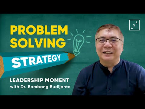 Problem Solving Strategy by Dr. Bambang Budijanto