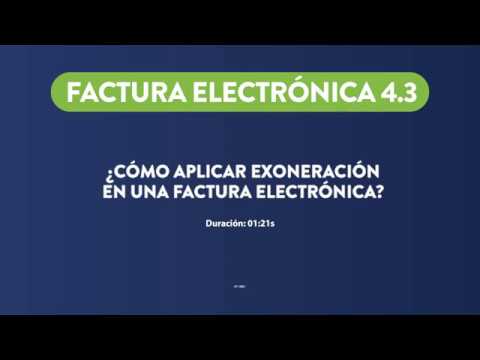 ¿Cómo aplicar exoneración en una factura electrónica?