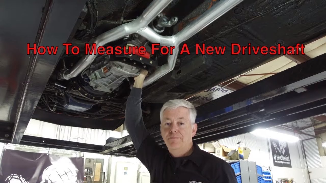 American Powertrain - Driveshaft Measurement