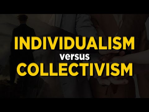 Individualism vs Collectivism
