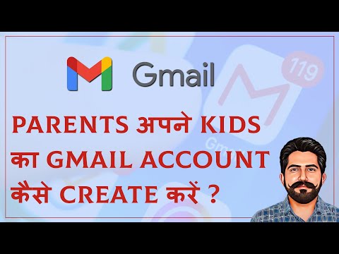 How Parents Can Create Gmail Account For Childers or Kids
