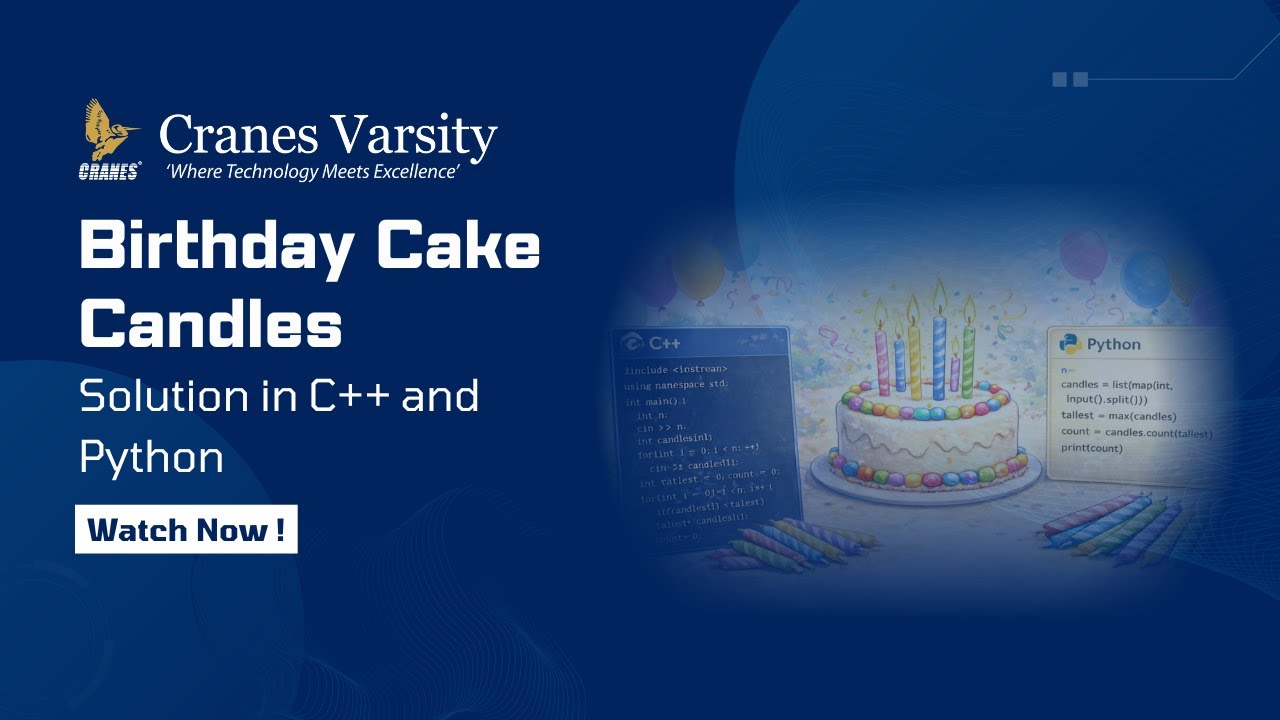 Birthday Cake Candles – Easy Coding Solution in C++ and Python
