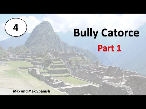 Mucho Poco 4. Bully Catorce. Part 1 of 5 - A Spanish Lesson for Kids Preschool to Grade 2